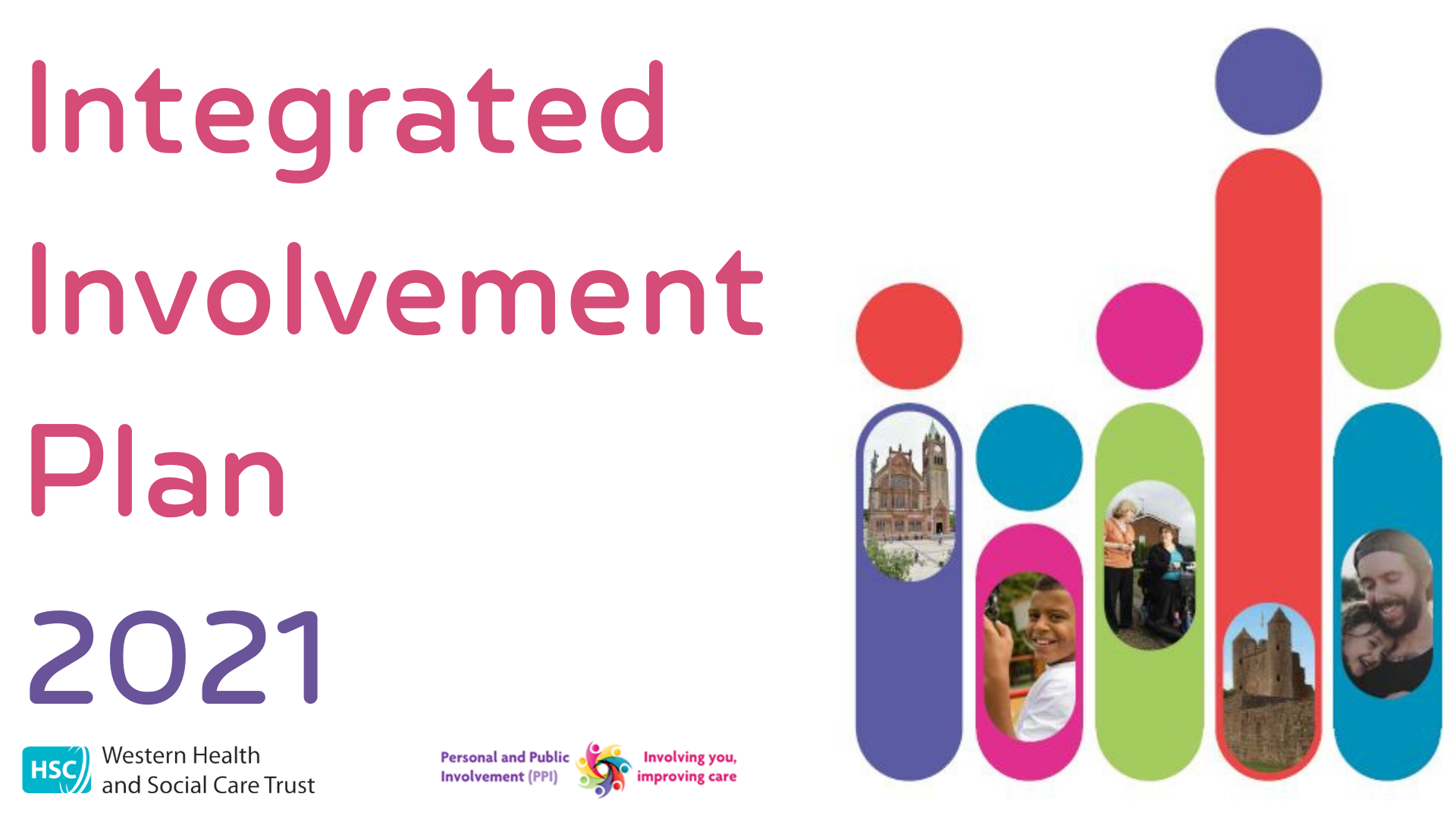 Launch of Western Trust Integrated Involvement Plan | Western Health ...