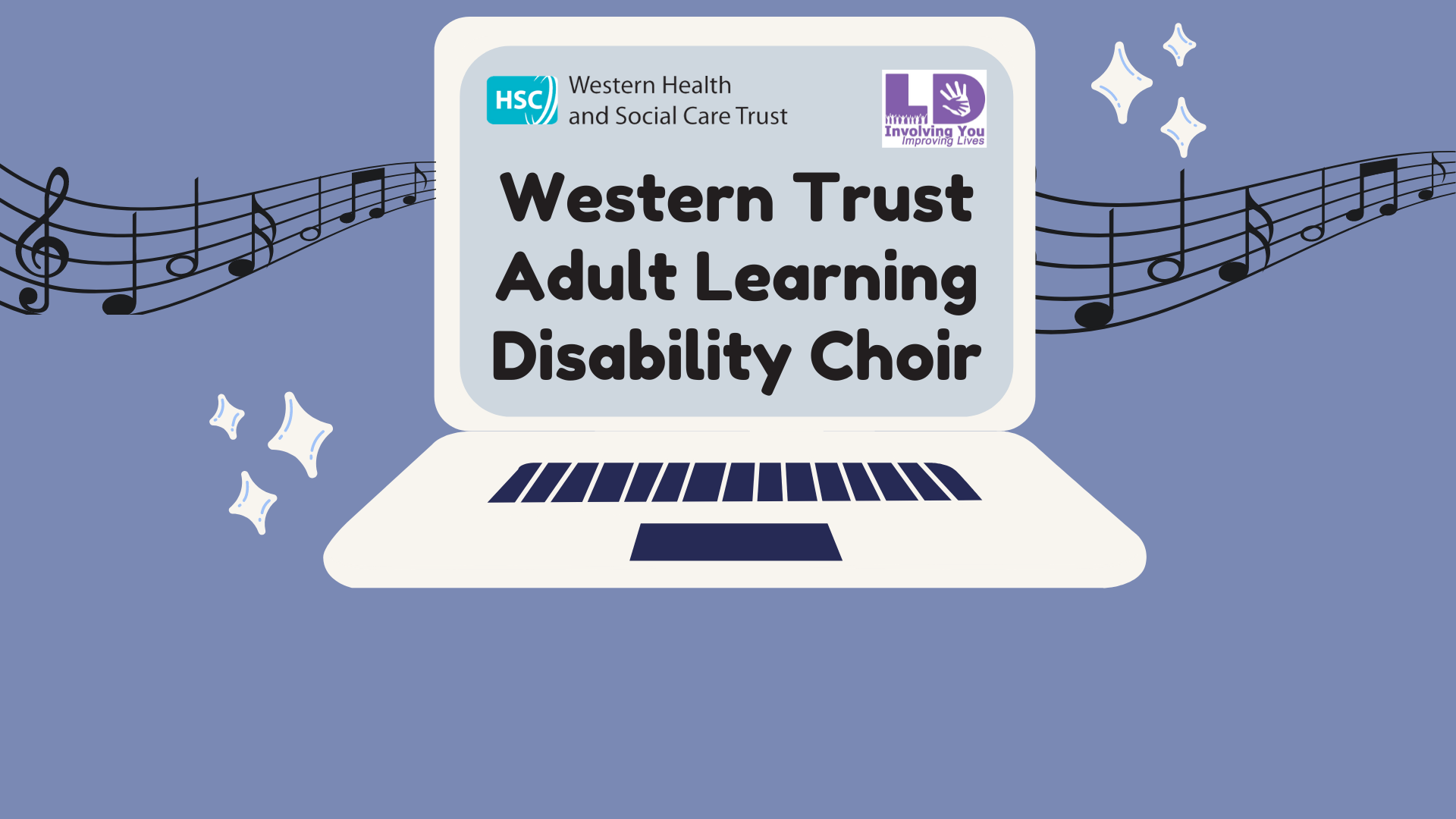 Launch of Adult Learning Disability Choir | Western Health & Social ...