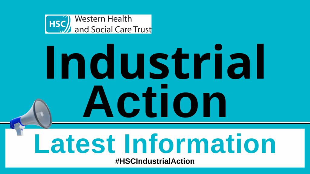 Industrial Action – January 2023 | Western Health & Social Care Trust