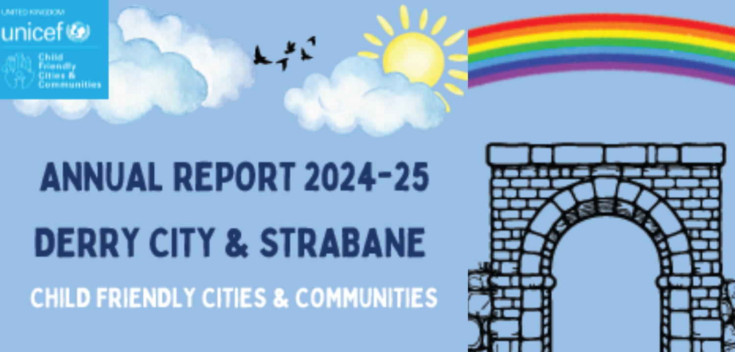 Unicef Child Friendly City Programme Progress Report 2024/25 | Western ...