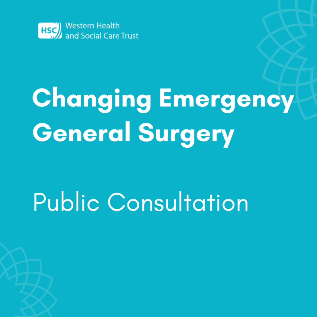 Emergency General Surgery Consultation Update | Western Health & Social ...