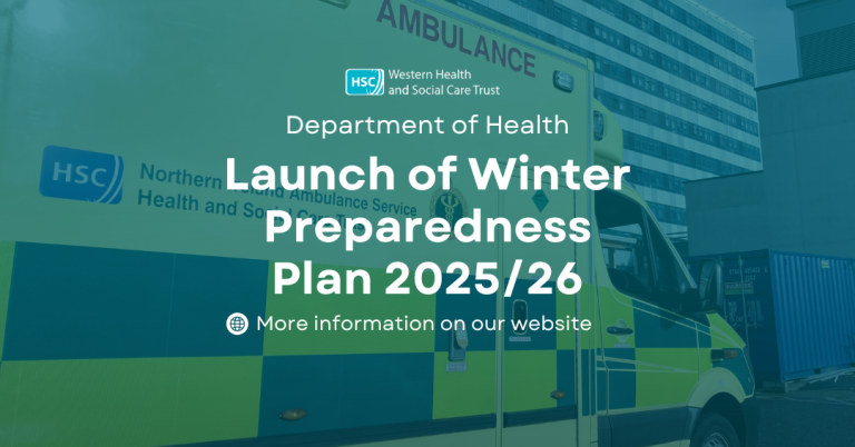 Launch of Winter Preparedness Plan 2025/26 | Western Health & Social ...